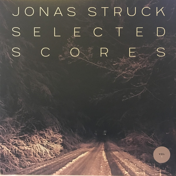 Jonas Struck ‎– Selected Scores Vol.1 – Vinyltrolden